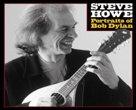 Disco Nota 11: “Portraits of Bob Dylan” – Steve Howe | Rockontro